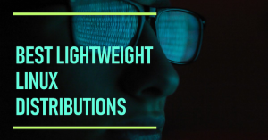Guide to the Top Lightweight Linux Distros in 2025